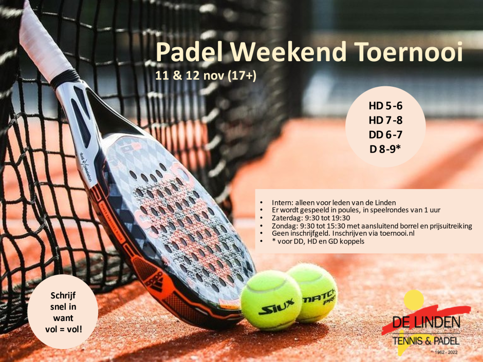 De Linden Weekend Padel Toernooi 11 en 12 november · TC De Linden